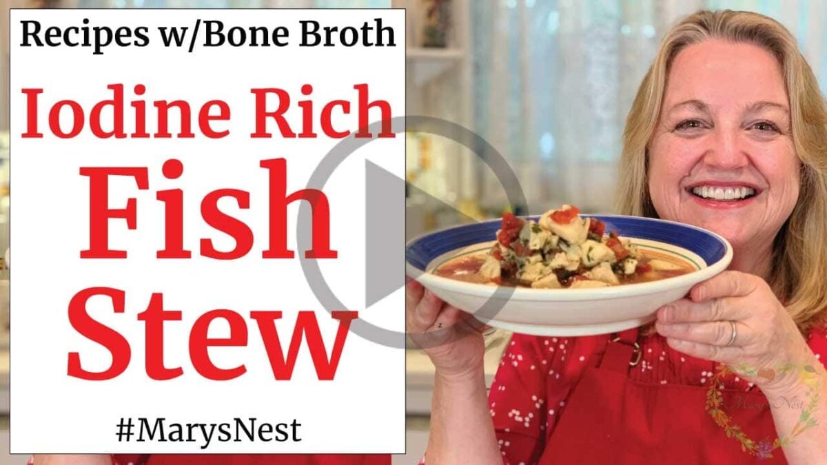 How to Make Iodine Rich Fish Stew for Good Thyroid Health (Video ...