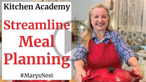 How to Streamline Meal Planning - Mary's Nest