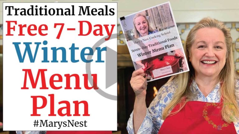 FREE 7-Day Traditional Foods Winter Menu Plan - Mary's Nest