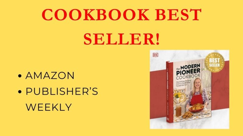 The Modern Pioneer Cookbook - Mary's Nest